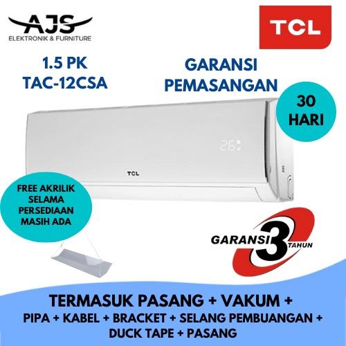 Jual AC SPLIT TCL 1,5 PK TAC-12CSD - UNIT ONLY | Shopee Indonesia