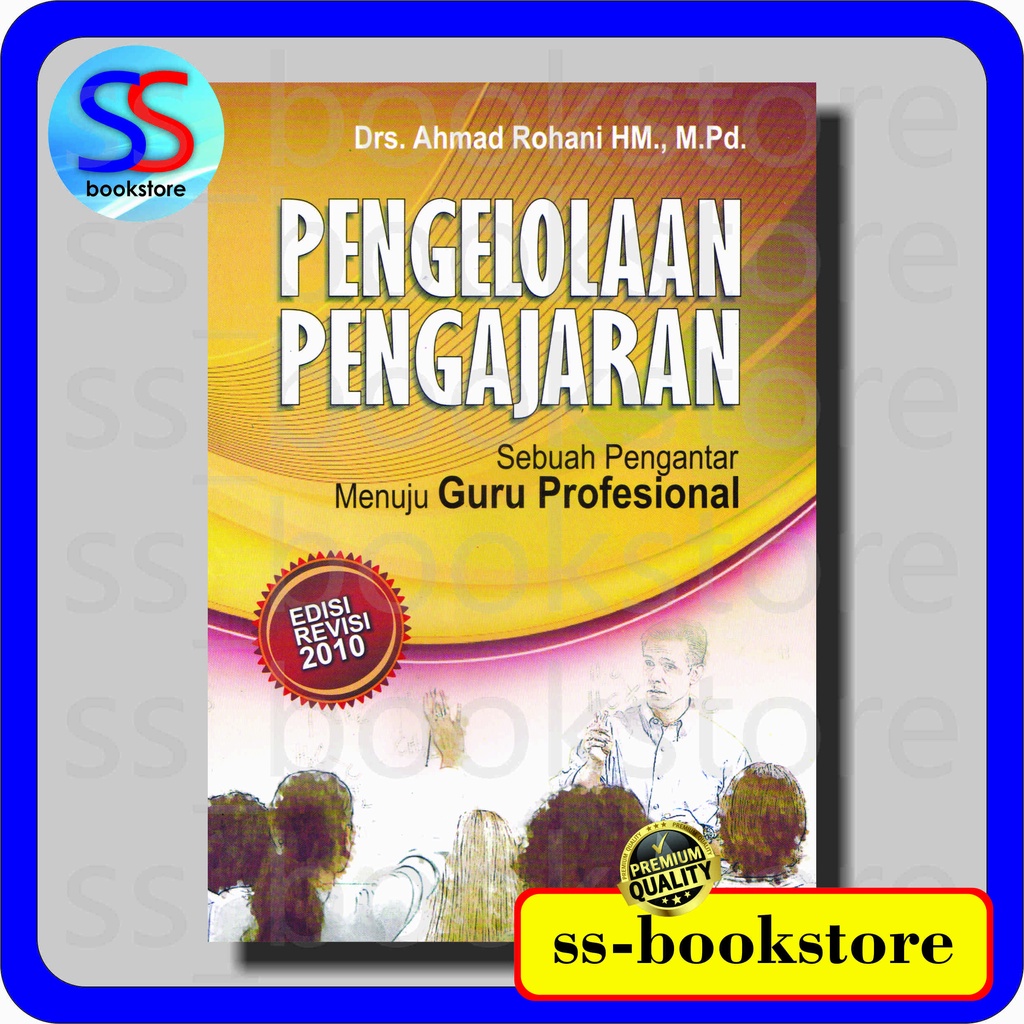 Jual PENGELOLAAN PENGAJARAN Sebuah Pengantar Menuju Guru Profesional ...
