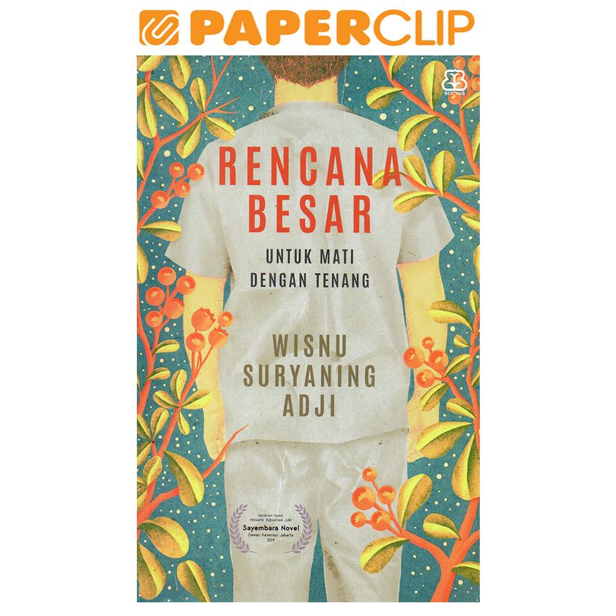 Jual RENCANA BESAR UNTUK MATI DENGAN TENANG | Shopee Indonesia