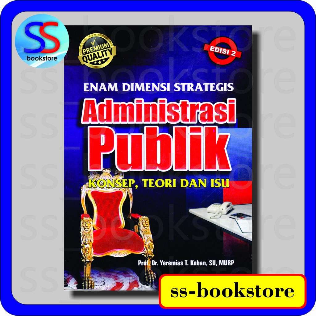 Jual ENAM DIMENSI STRATEGIS ADMINISTRASI PUBLIK EDISI 2 YEREMIAS T ... Jual ENAM DIMENSI STRATEGIS ADMINISTRASI PUBLIK EDISI 2 YEREMIAS T ...