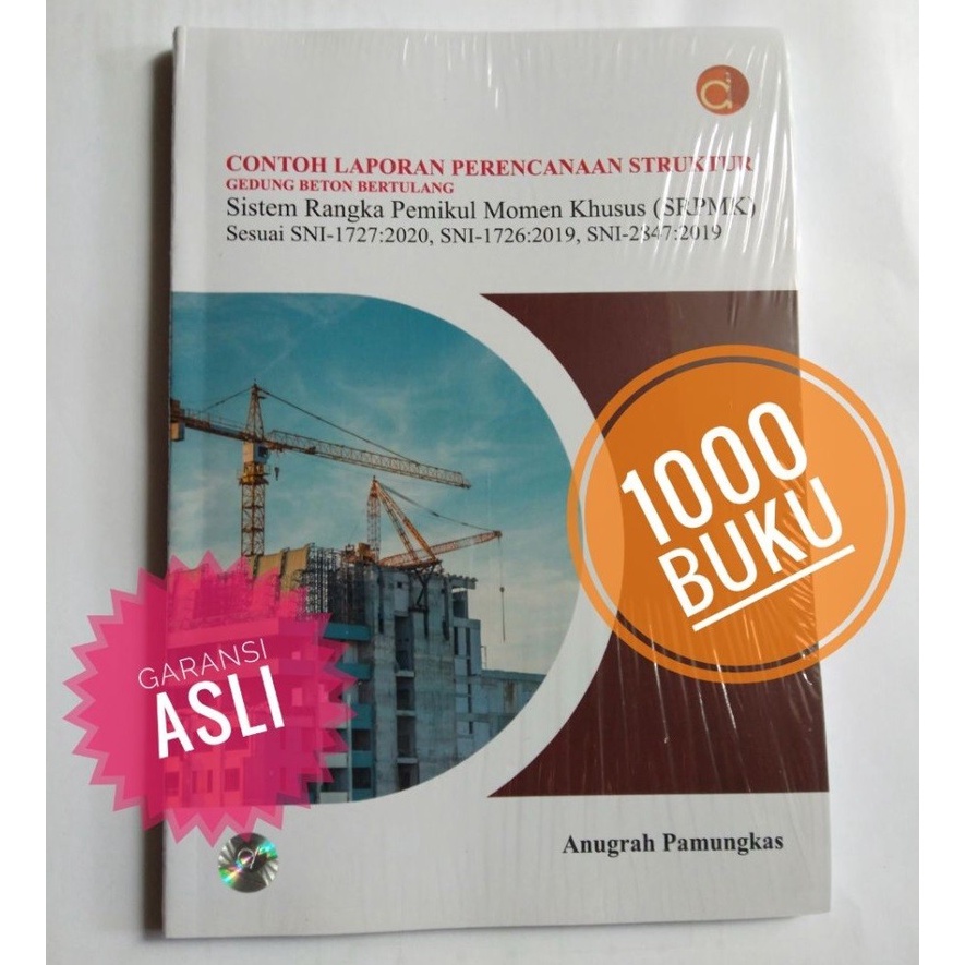 Jual Buku teknik sipil ASLI Contoh Laporan Perencanaan Struktur Gedung Beton SRMK SNI 2019 ...