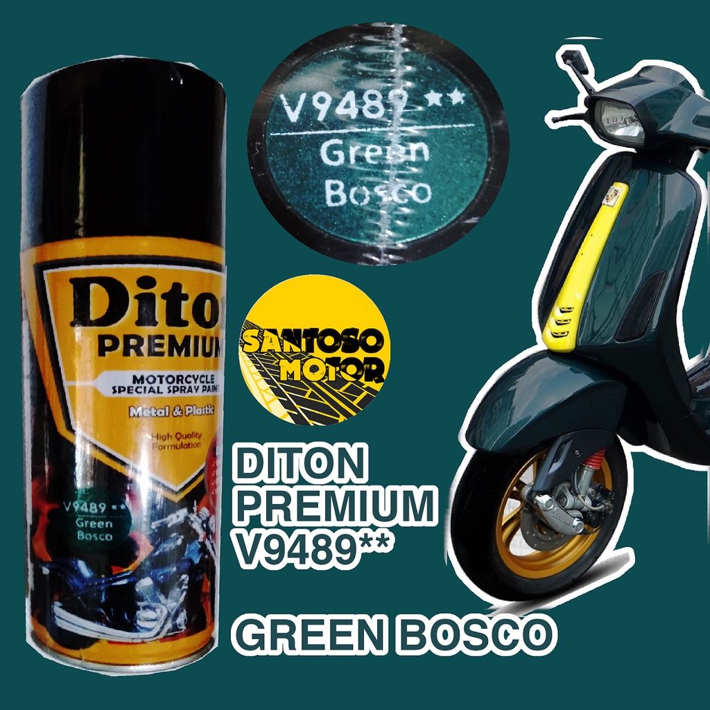 Jual Diton Premium 9489** Green Bosco Hijau Botol Vespa Klasik Cat ...