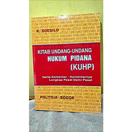 Jual Buku kitab Undang-undang Pidana (KUHP)by R Soesilo | Shopee Indonesia
