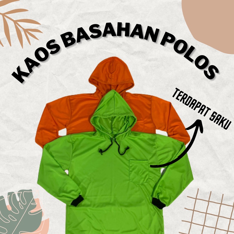 Jual BISA COD kaos basahan POLOS kaos kudung lengan panjang kerja ... Jual BISA COD kaos basahan POLOS kaos kudung lengan panjang kerja ...