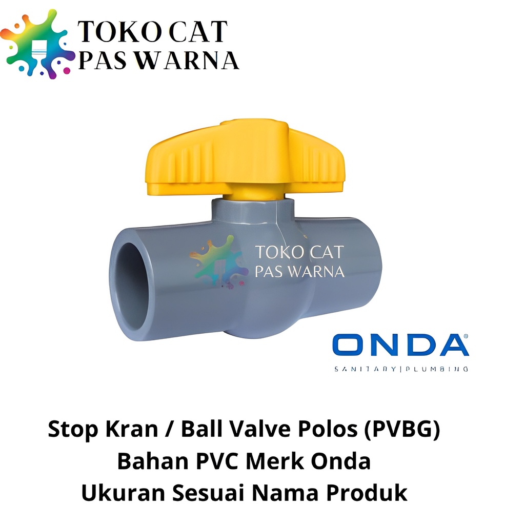 Jual Stop Kran PVC ONDA Ball Valve 2" 2-1/2" 3" 4" INCH | Shopee Indonesia