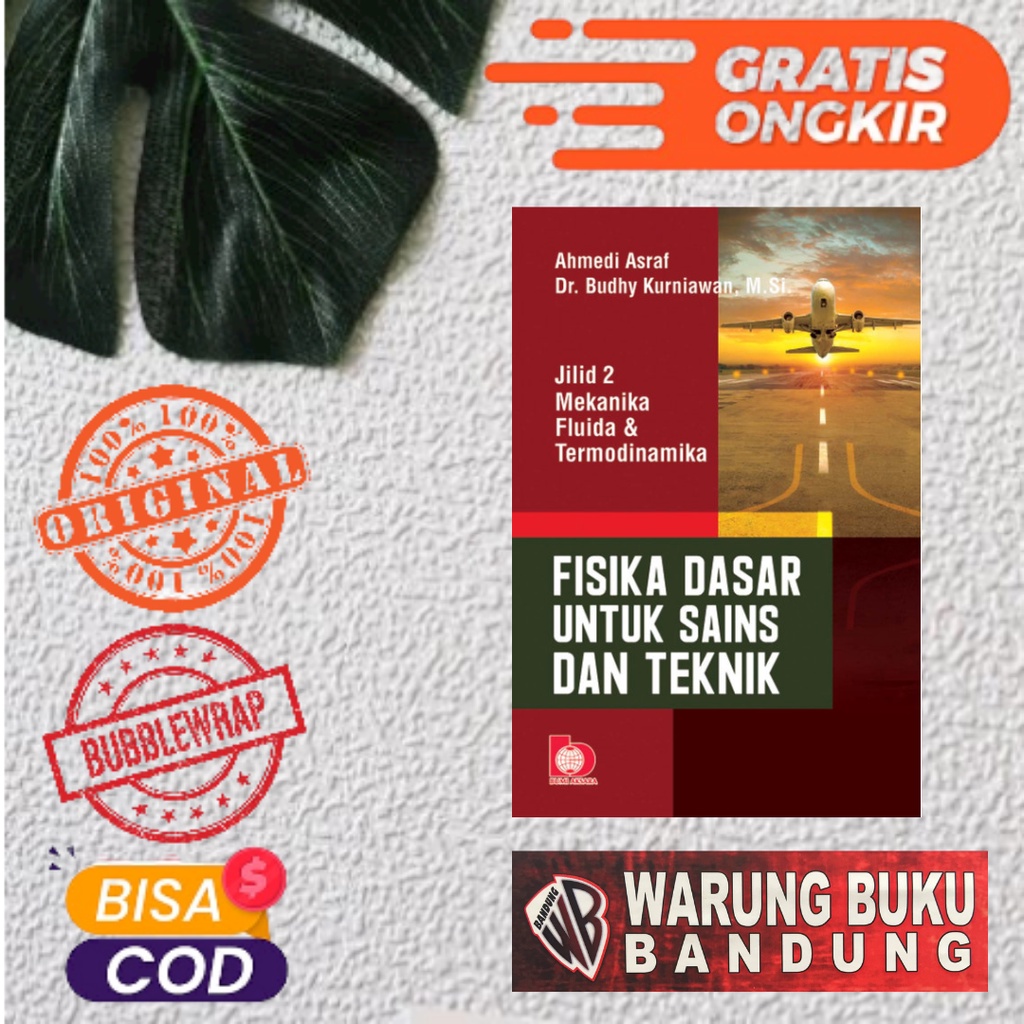 Jual Buku Fisika Dasar Untuk Sains dan Teknik Jilid 2 : Mekanika Fluida dan Termodinamika ...