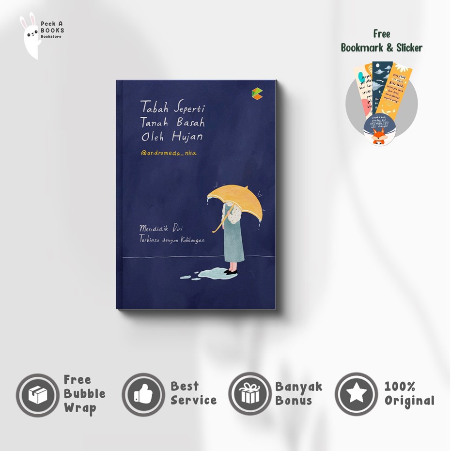 Jual Buku Tabah Seperti Tanah Basah oleh Hujan: Mendidik Diri Terbiasa dengan Kehilangan | C ...