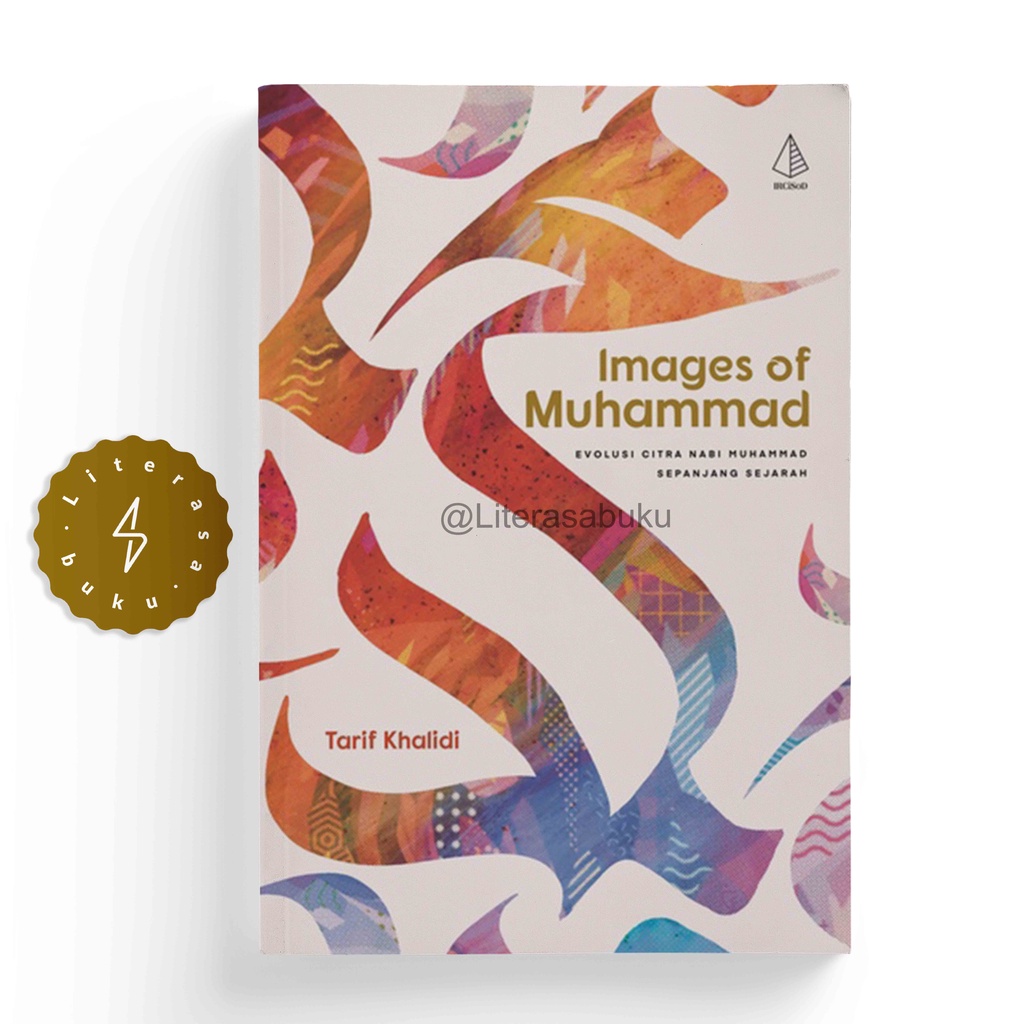 Jual Buku Images of Muhammad Evolusi Citra Nabi Muhammad Sepanjang ...