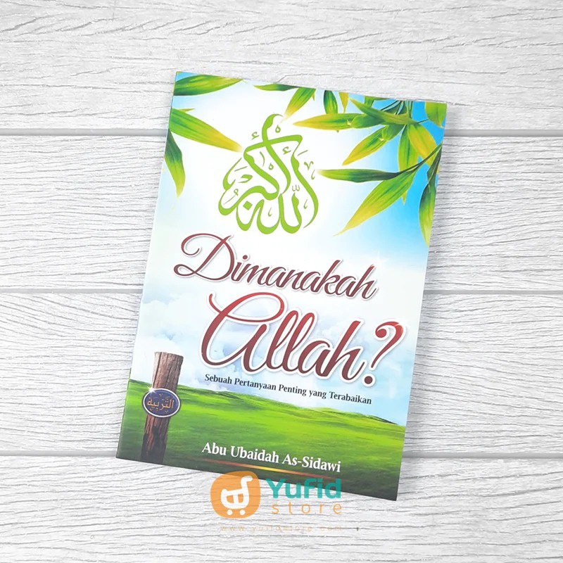 Jual BUKU DIMANAKAH ALLAH? (MEDIA TARBIYAH) | Shopee Indonesia