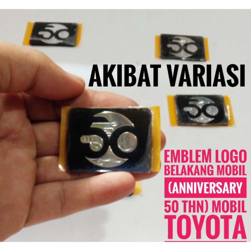 Jual Emblem Logo Mobil Type "Anniversary 50 thn" Mobil Toyota Emblem ...