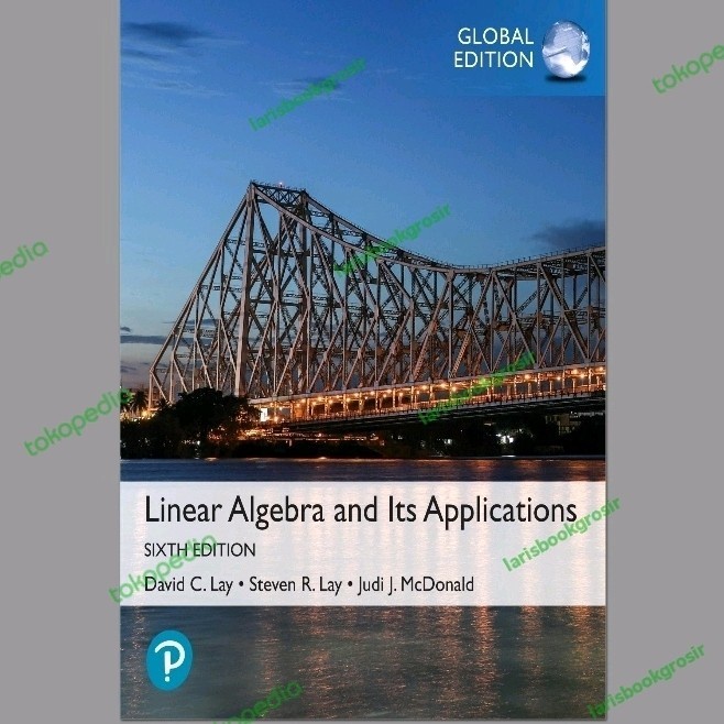 Jual Buku Linear Algebra and Its Applications Sixth Edition David Lay | Shopee Indonesia