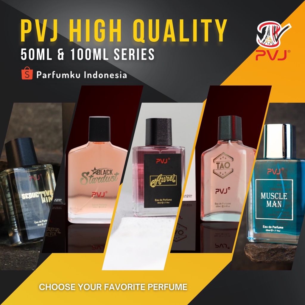 Jual PVJ HIGH QUALITY SERIES - ORIGINAL DAN TAHAN LAMA - 50ML & 100ML ...