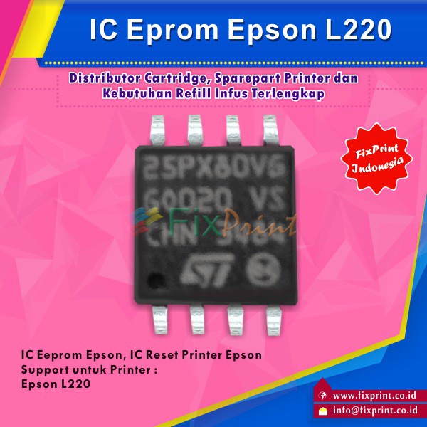 Jual IC Eprom Epson L220, IC Counter L220, IC Eprom Reset Epson L220 ...