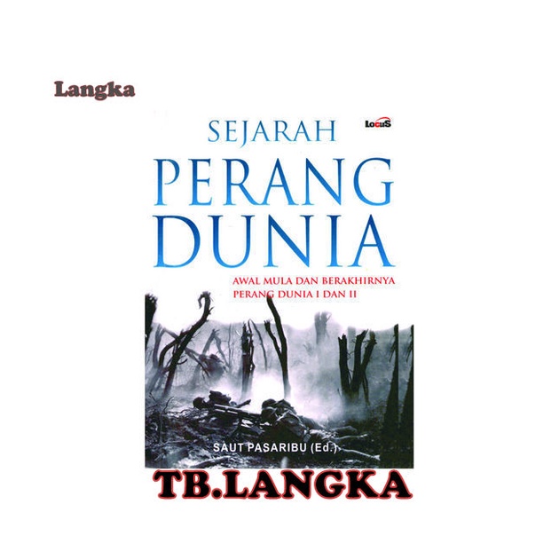 Jual Sejarah Perang Dunia Awal Mula Dan Berakhirnya Perang Dunia 1 Dan