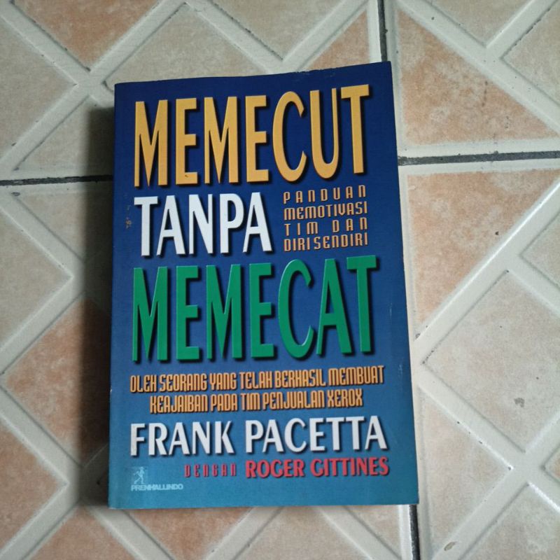 Jual Buku memecut tanpa memecat by Frank Pacetta | Shopee Indonesia