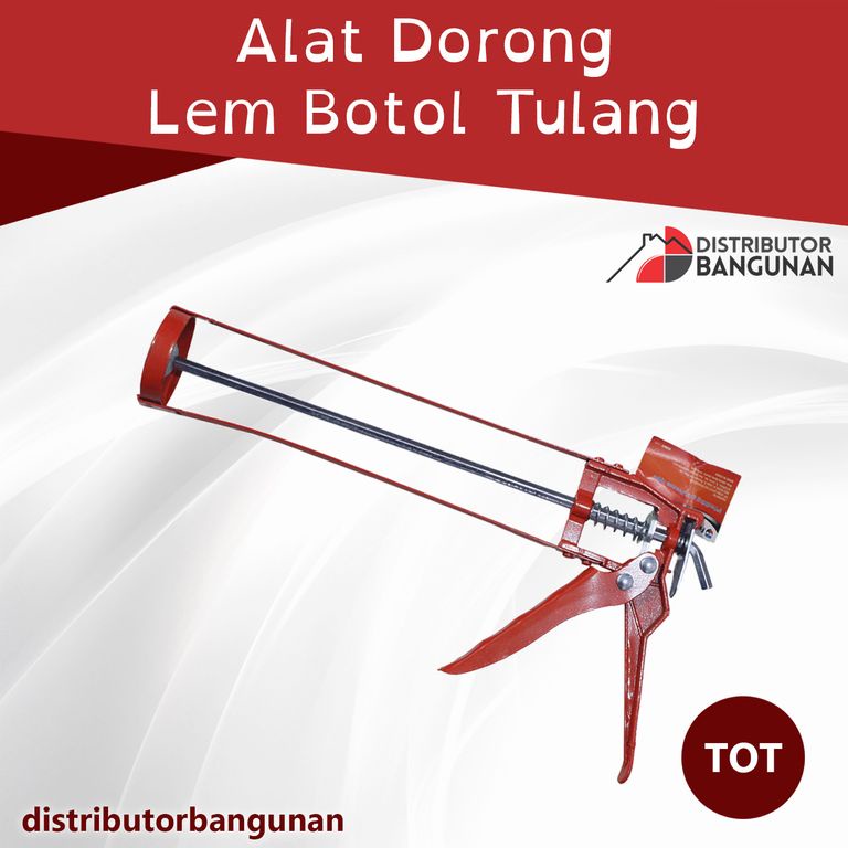 Jual Alat Dorong Lem Botol Tulang TOT SL | Shopee Indonesia