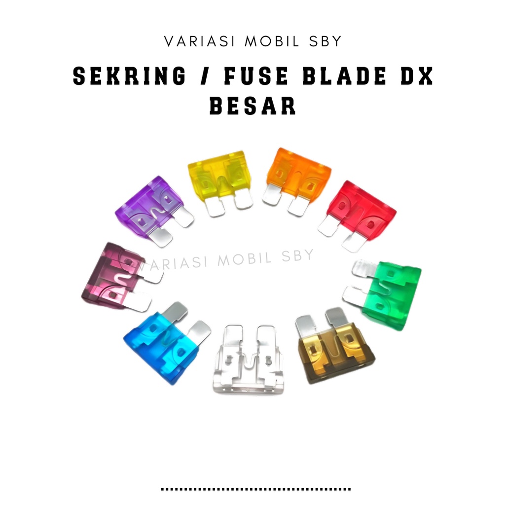 Jual FUSE SEKRING DX TANCAP BESAR SEKRING MOBIL MOTOR 5A-35A 10 pcs ...