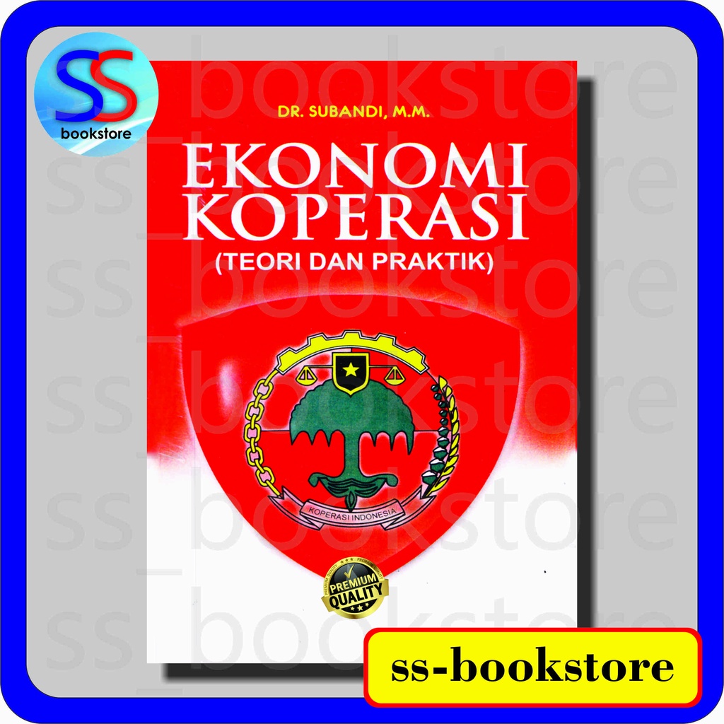 Jual EKONOMI KOPERASI (Teori dan Praktik) Dr. Subandi | Shopee Indonesia