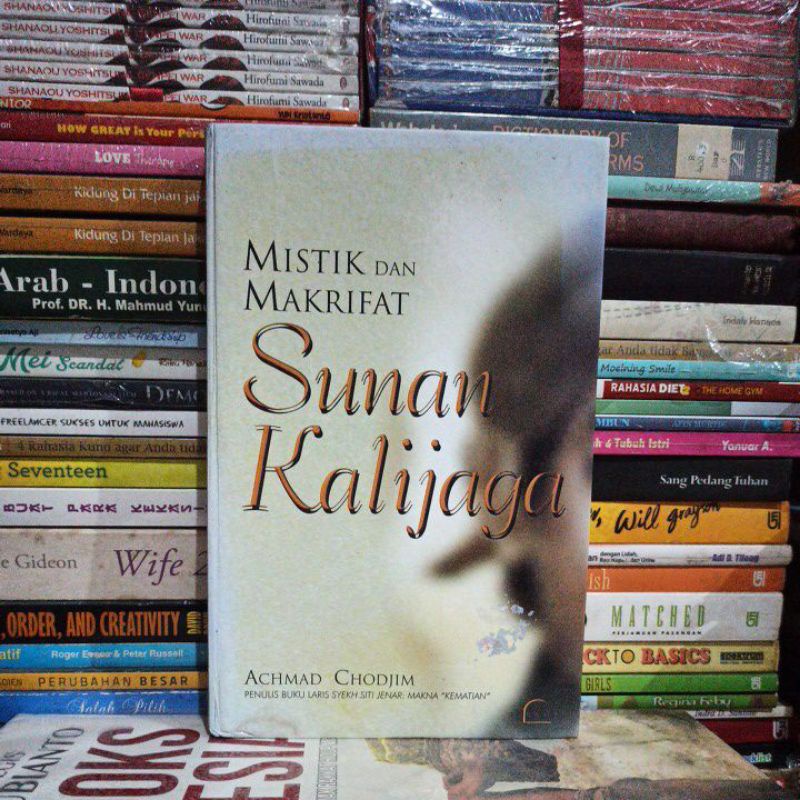 Jual BUKU ORIGINAL MISTIK DAN MAKRIFAT SUNAN KALIJAGA HARD COVER BEKAS ...