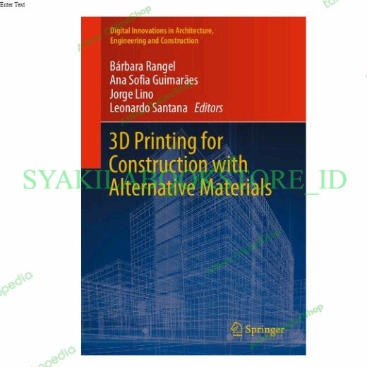 Jual Buku 3D Printing for Construction with Alternative Materials ...