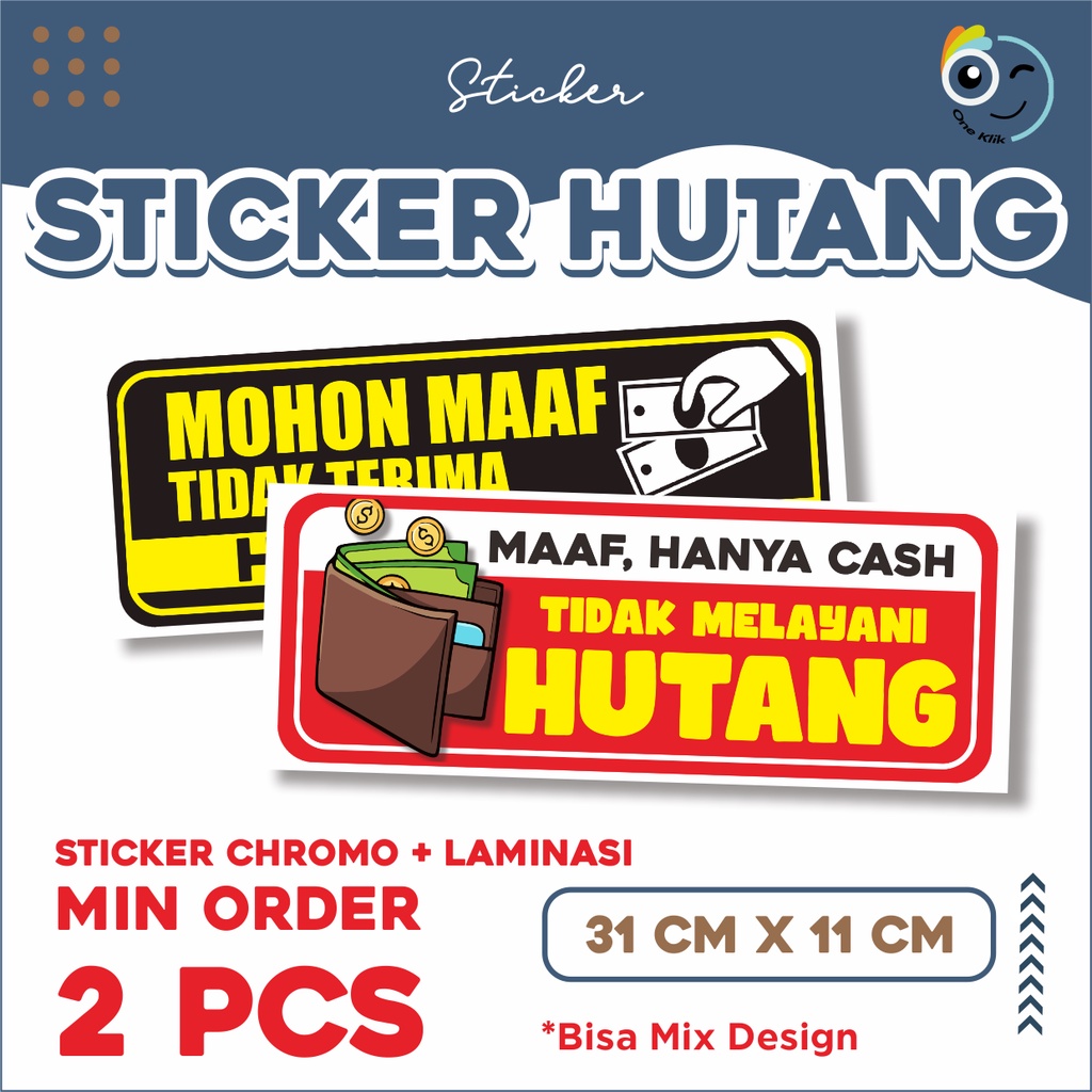 Jual Sticker Dilarang Hutang/Sticker Dilarang Hutang Cash Only/Sticker ...