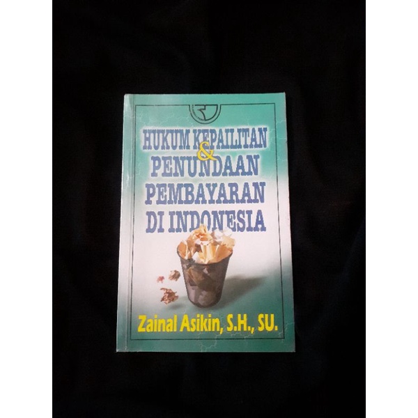 Jual Hukum Kepailitan dan Penundaan Pembayaran di Indonesia | Shopee Indonesia