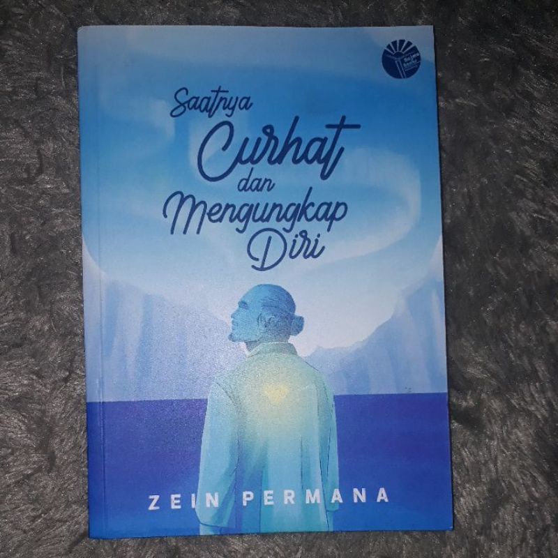 Jual Buku Saatnya Curhat dan Mengungkap Diri Zein Permana (Preloved ...