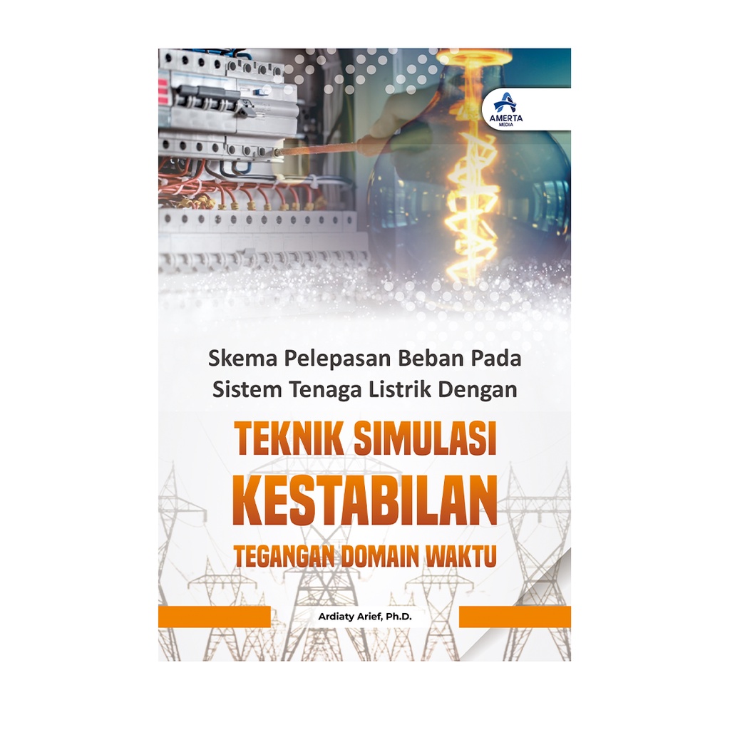 Jual TEKNIK SIMULASI KESTABILAN TEGANGAN DOMAIN WAKTU | Ardiaty Arief ...