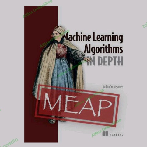 Jual Buku Machine Learning Algorithms in Depth (MEAP V03) | Shopee Indonesia