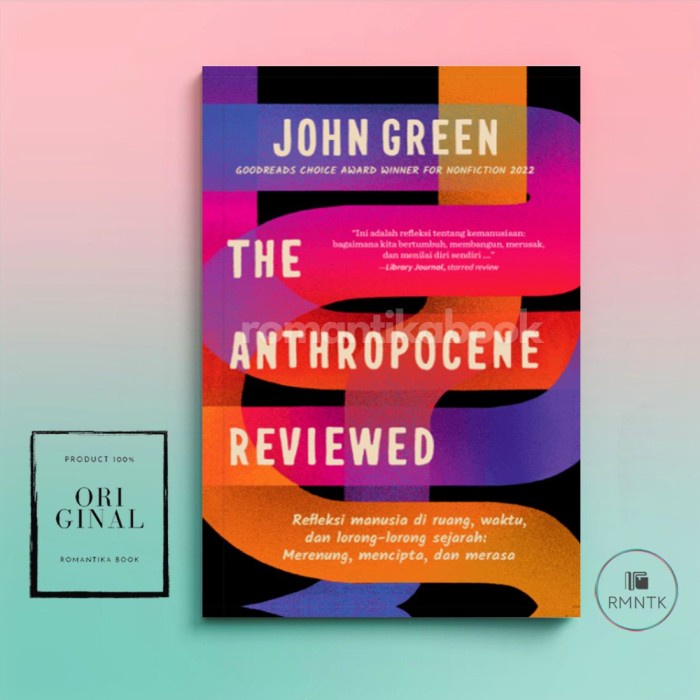 Jual BUKU THE ANTHROPOCENE REVIEWED Refleksi Manusia di Ruang, Waktu ...