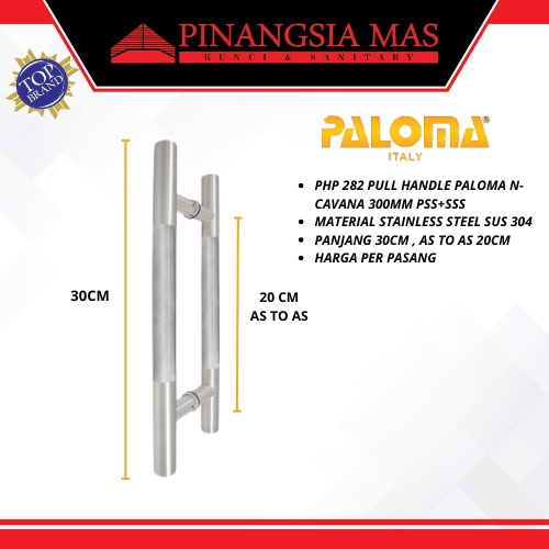 Jual Handle Pintu Pull PALOMA PHP282 N-CAVANA 300MM Stainless Gagang ...