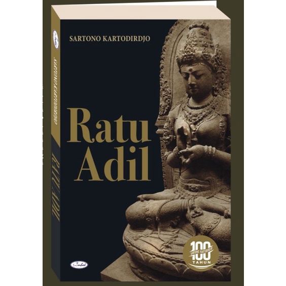 Jual Buku Original Sejarah Ratu Adil - Sartono Kartodirdjo | Shopee ...