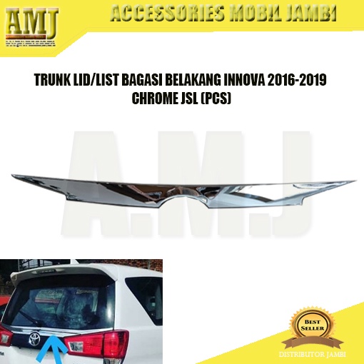 Jual TRUNK LID ATAU LIST BAGASI BELAKANG CHROME TOYOTA INNOVA 2016 JSL ...
