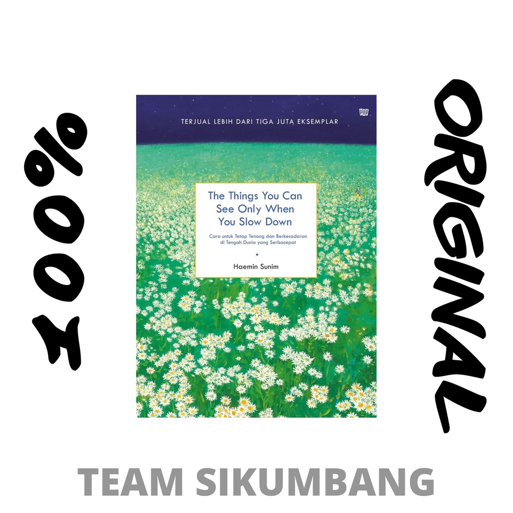 Jual Buku The Things You Can See Only When You Slow Down by Haemin Sunim | Shopee Indonesia
