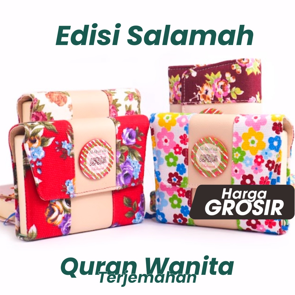 Jual AlQuran Wanita Muslimah cover bunga Terjemah Edisi Salamah A6 Al ...