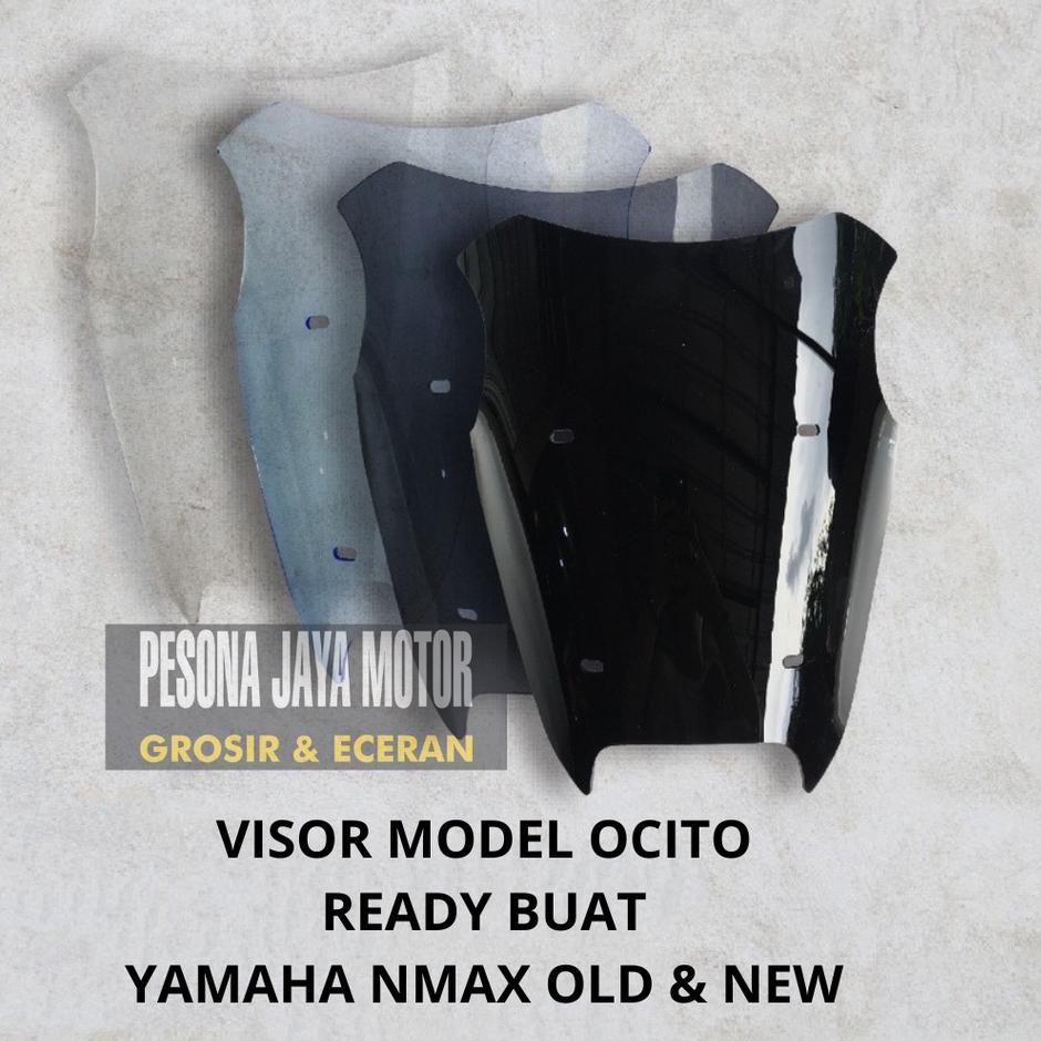 Jual Visor Nmax Ocito Windshield Model Ocito Nmax Old & Nmax Terjangkau ...