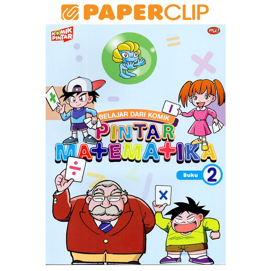 Jual BELAJAR DARI KOMIK : PINTAR MATEMATIKA BUKU.2 | Shopee Indonesia