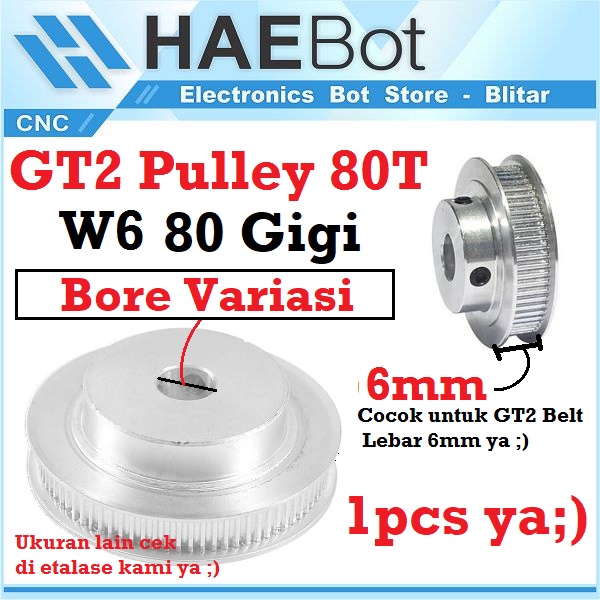 Jual [HAEBOT] GT2 Pulley Timing CNC 80T 5 8 W6 Lebar 6mm Puley 80 Gigi 3D Printer Aluminium ...
