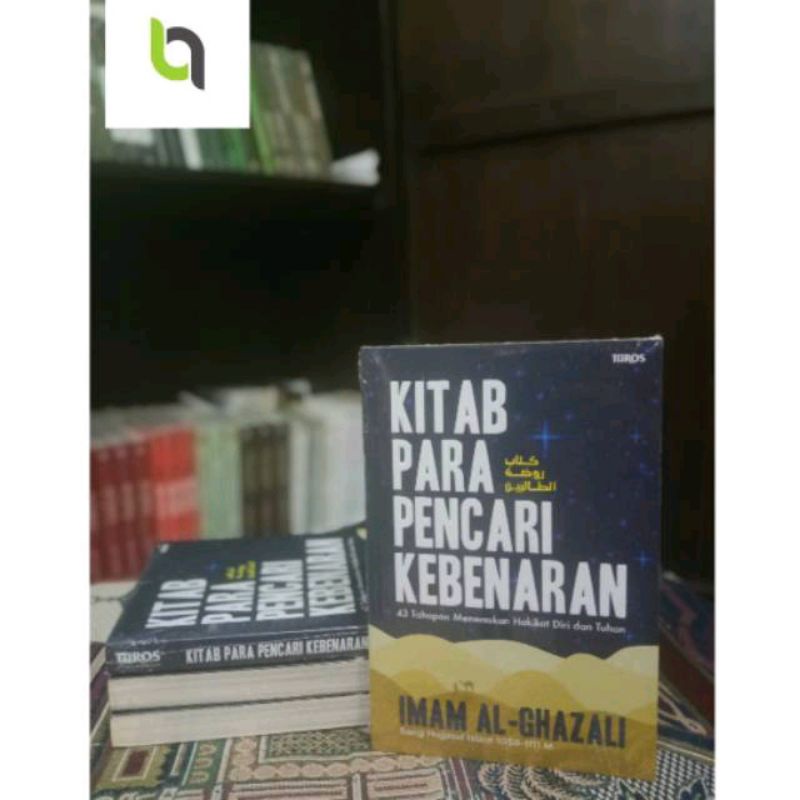 Jual Kitab Para Pencari Kebenaran 43 Tahapan Menemukan Hakikat Diri dan ...