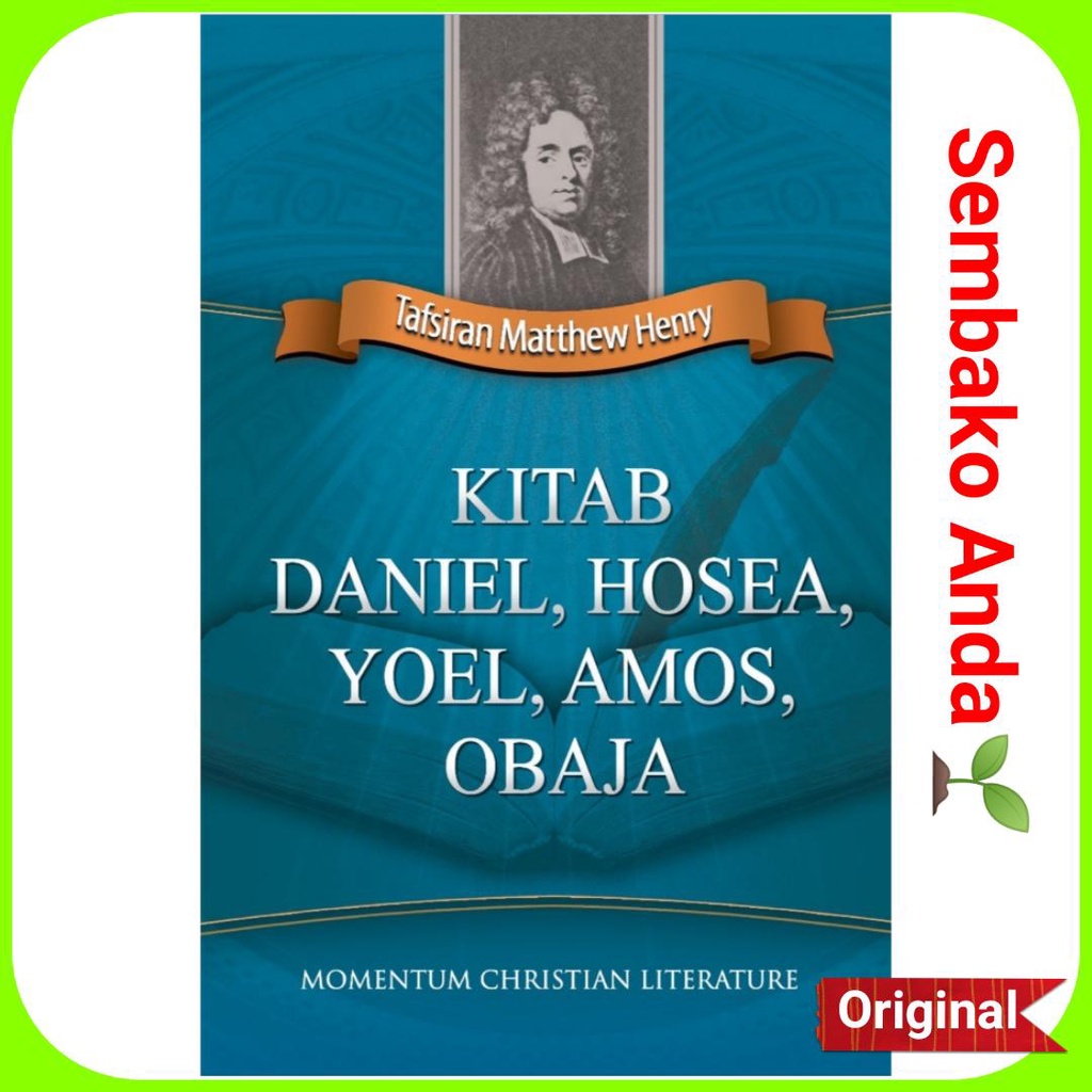 Jual Kitab Daniel Hosea Yoel Amos Obaja. Tafsiran Alkitab Matthew Henry ...