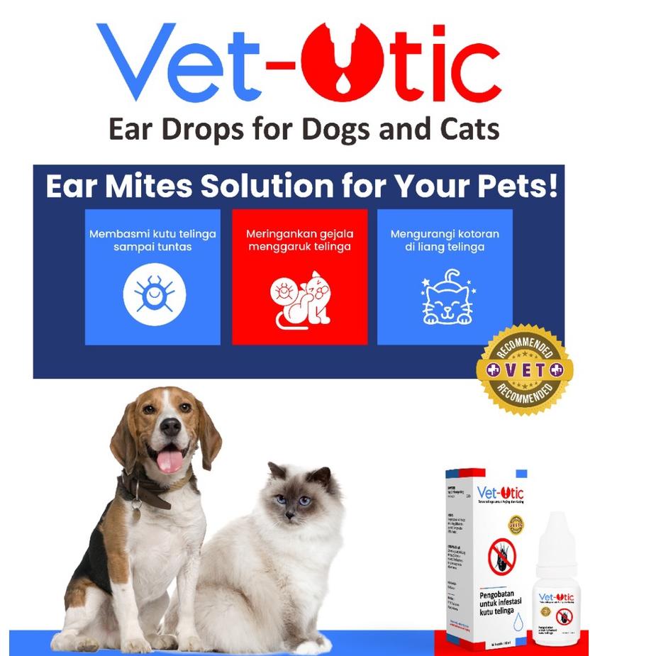 Jual Vet Otic vetotic Vet-Otic Obat Kutu Tetes Telinga 10ml & Ear Mites ...