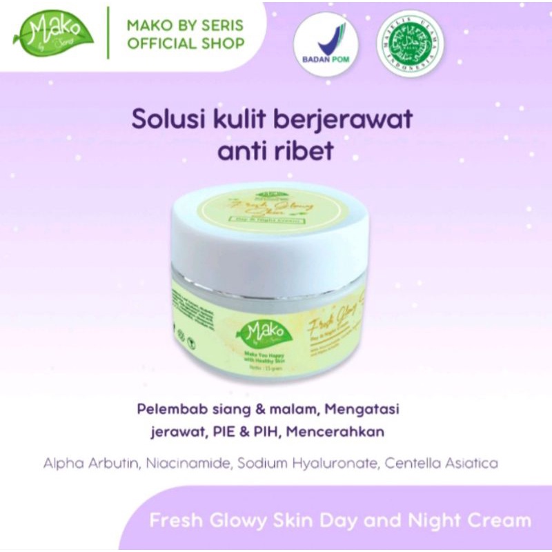 Jual Mako by Seris Fresh Glowy Skin Day & Night Cream (15g) | Shopee ...