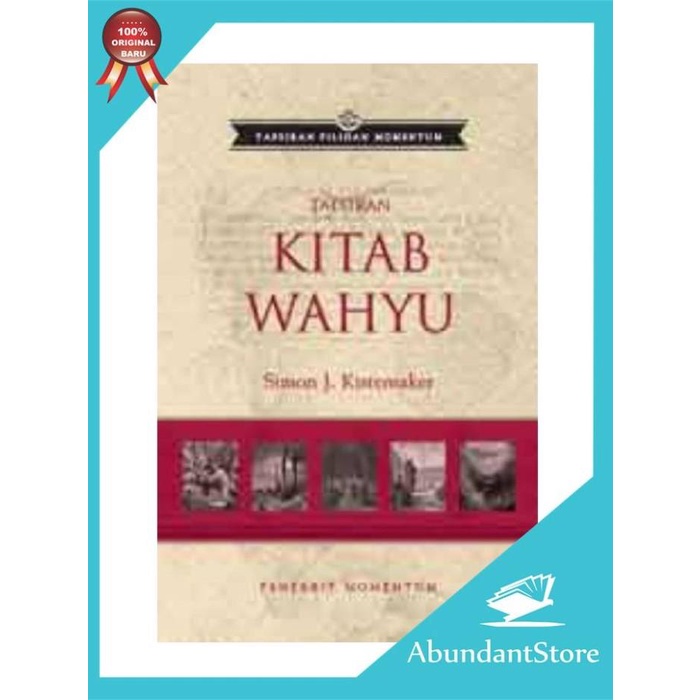 Jual Buku Tafsiran Pilihan Momentum : Kitab Wahyu - Simon Kistemaker ... Jual Buku Tafsiran Pilihan Momentum : Kitab Wahyu - Simon Kistemaker ...