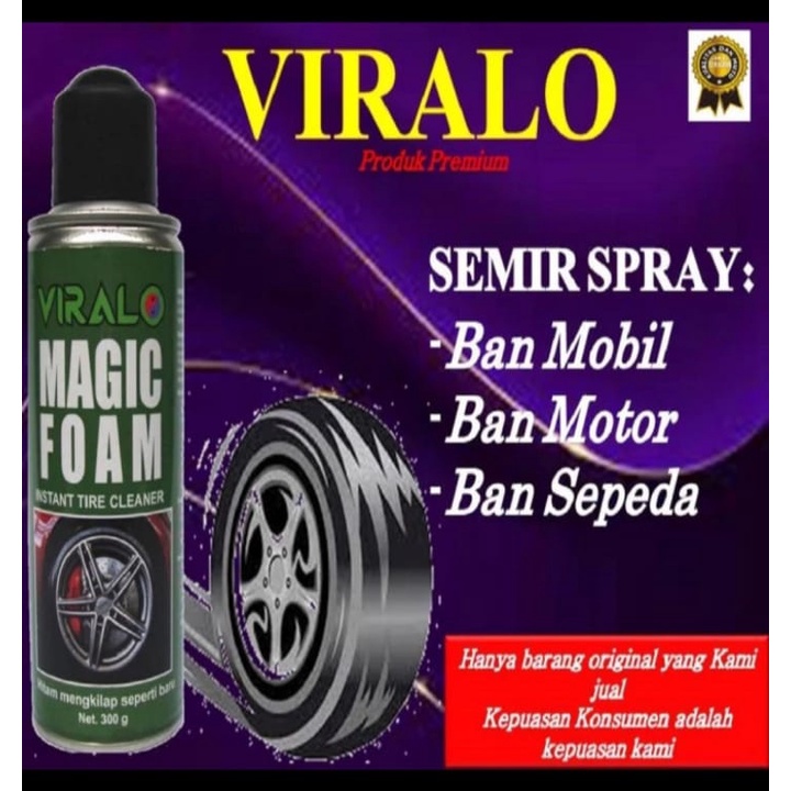 Jual SEMIR BAN MOBIL SPRAY / MOTOR /SEPEDA / VIRALO MAGIC FOAM 300 ML ...