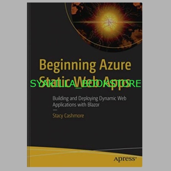 Jual Buku Beginning Azure Static Web Apps: Building and Deploying ... Jual Buku Beginning Azure Static Web Apps: Building and Deploying ...