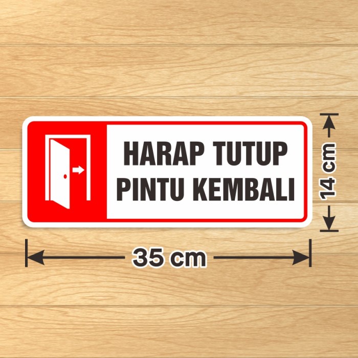 Jual Stiker Kaca Marka Sign Harap Tutup Pintu Kembali Sticker Kaca Dinding 35 x 14 cm | Shopee ...