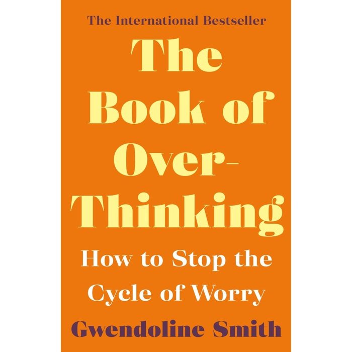 Jual The Book of Overthinking How to Stop the Cycle of Worry ...