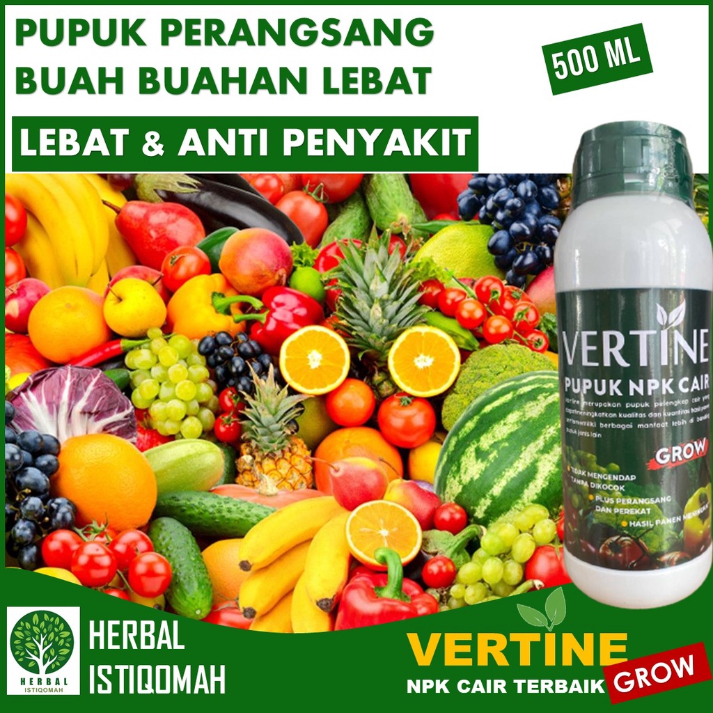 Jual PUPUK TERBAIK Pelebat Buah Buahan Semprot VERTINE GROW 500 ML – Obat Pelebat BUAH BUAHAN ...
