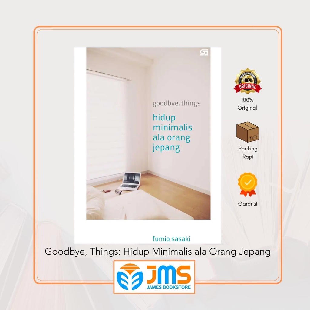 Jual Buku Goodbye, Things Hidup Minimalis ala Orang Jepang | Shopee ...