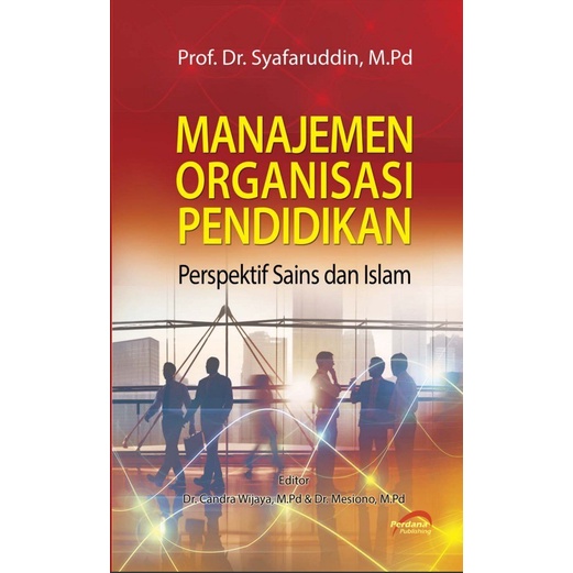 Jual BUKU Manajemen Organisasi Pendidikan Lengkap Prof. Dr. Syafaruddin | Shopee Indonesia